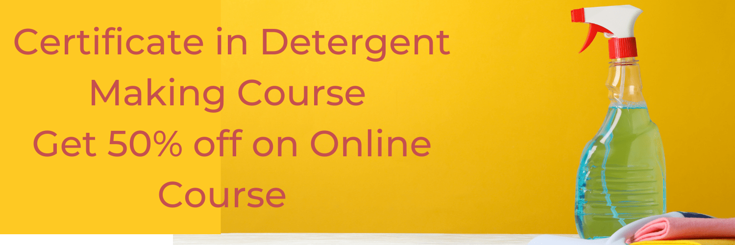 Learn Different types of detergent making courses in 2022